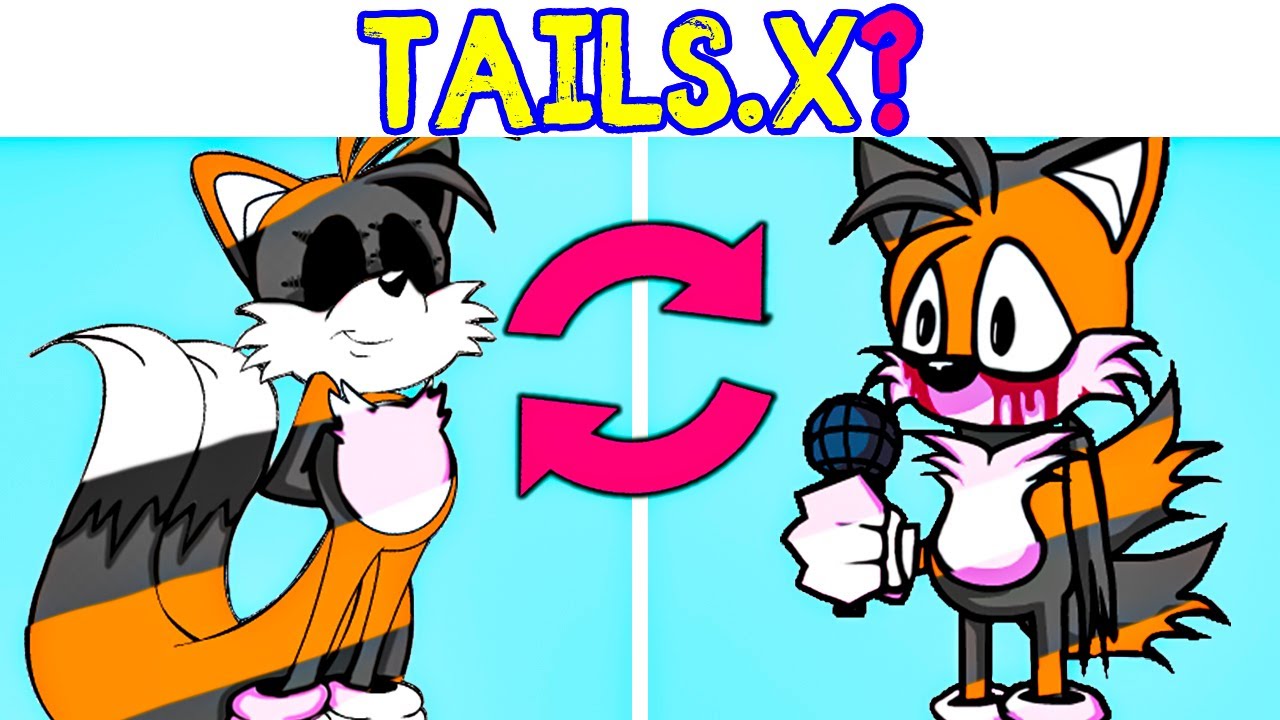 Tails.Exe + Tails = Tails.X? FNF Swap Characters (Friday Night Funkin ...