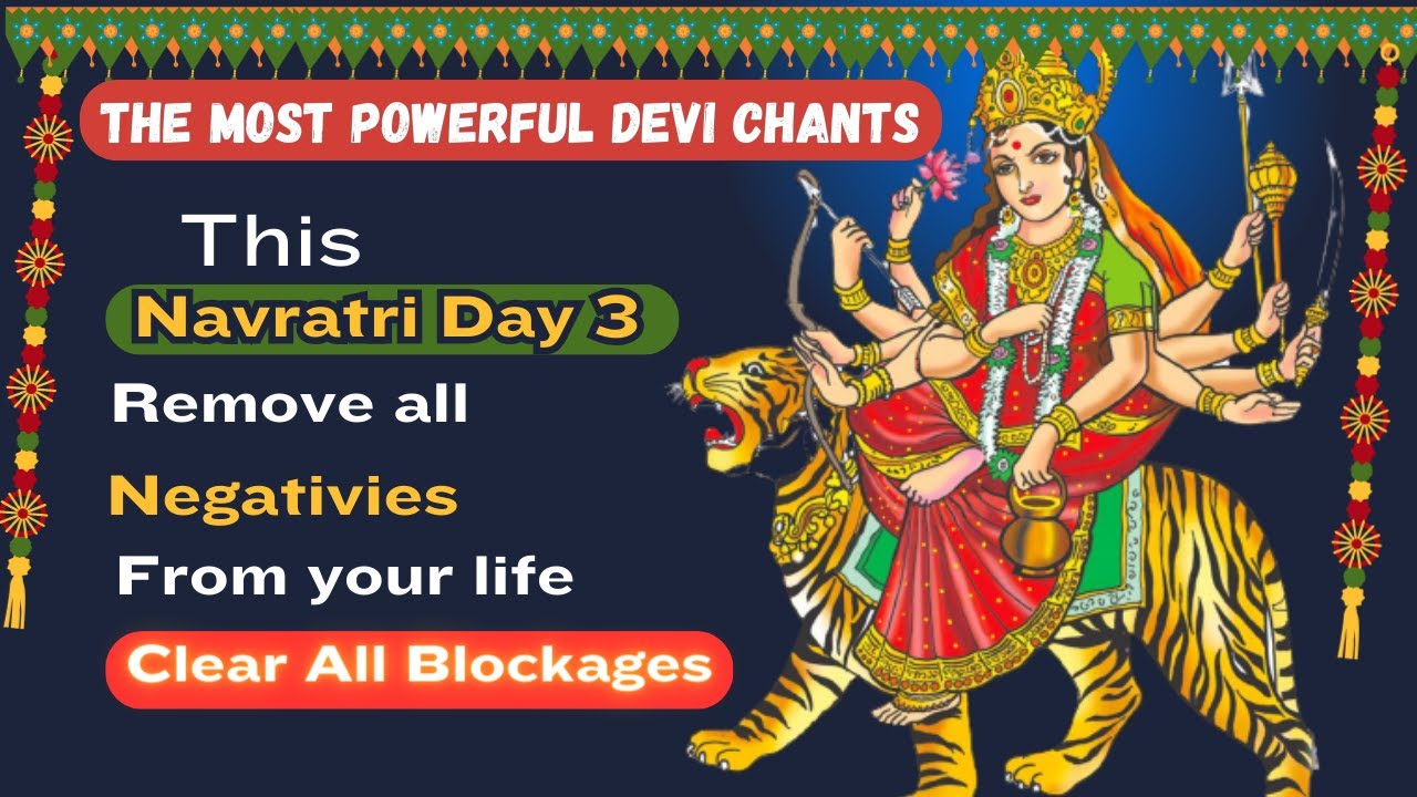 Most Powerful Devi Mantra to Remove Negative Energy - Navratri Special ...