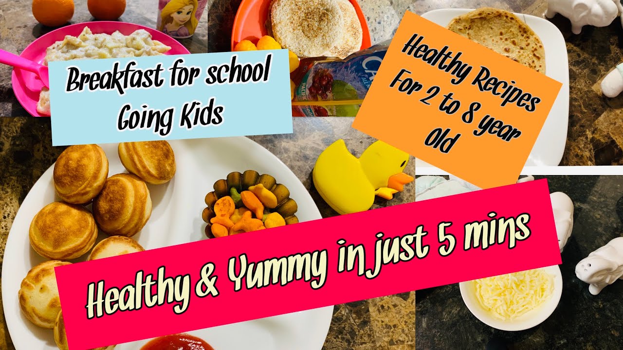 Healthy Instant Breakfast for School Going 2-8 age kids | What my Kids ...