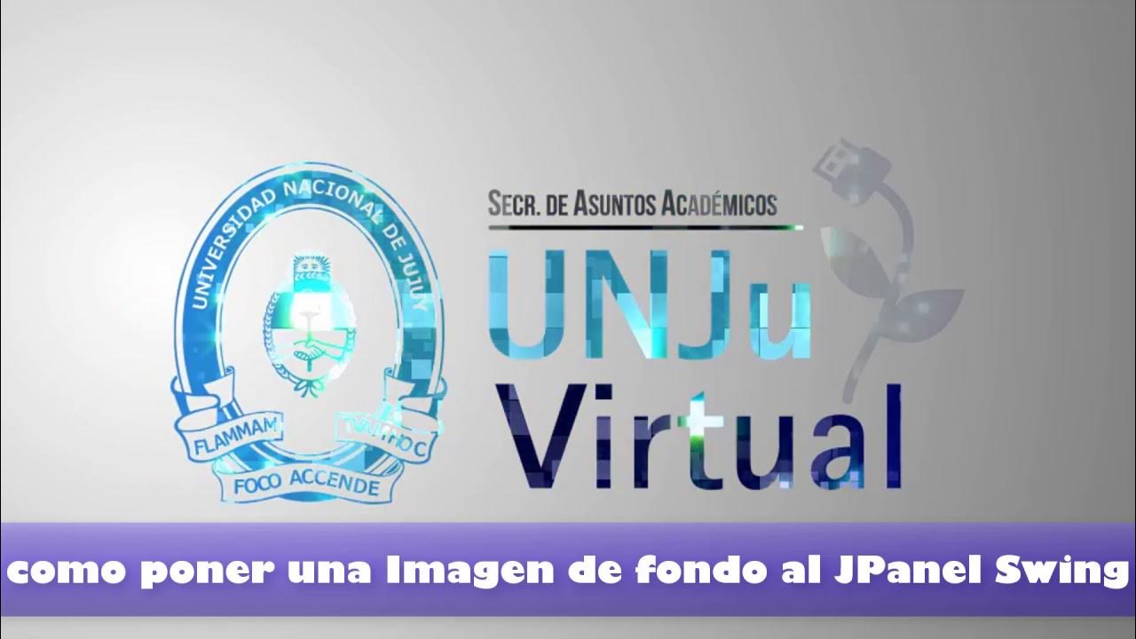como poner una imagen de fondo al JPanel Swing UNJU VIRTUAL - YouTube