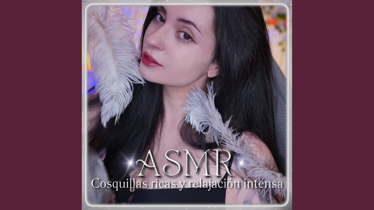 ASMR Cosquillas ricas y relajación intensa - YouTube