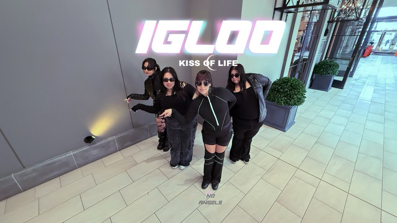 [KPOP IN PUBLIC] KISS OF LIFE (키스오브라이프)-'Igloo' | Dance Cover by No ...