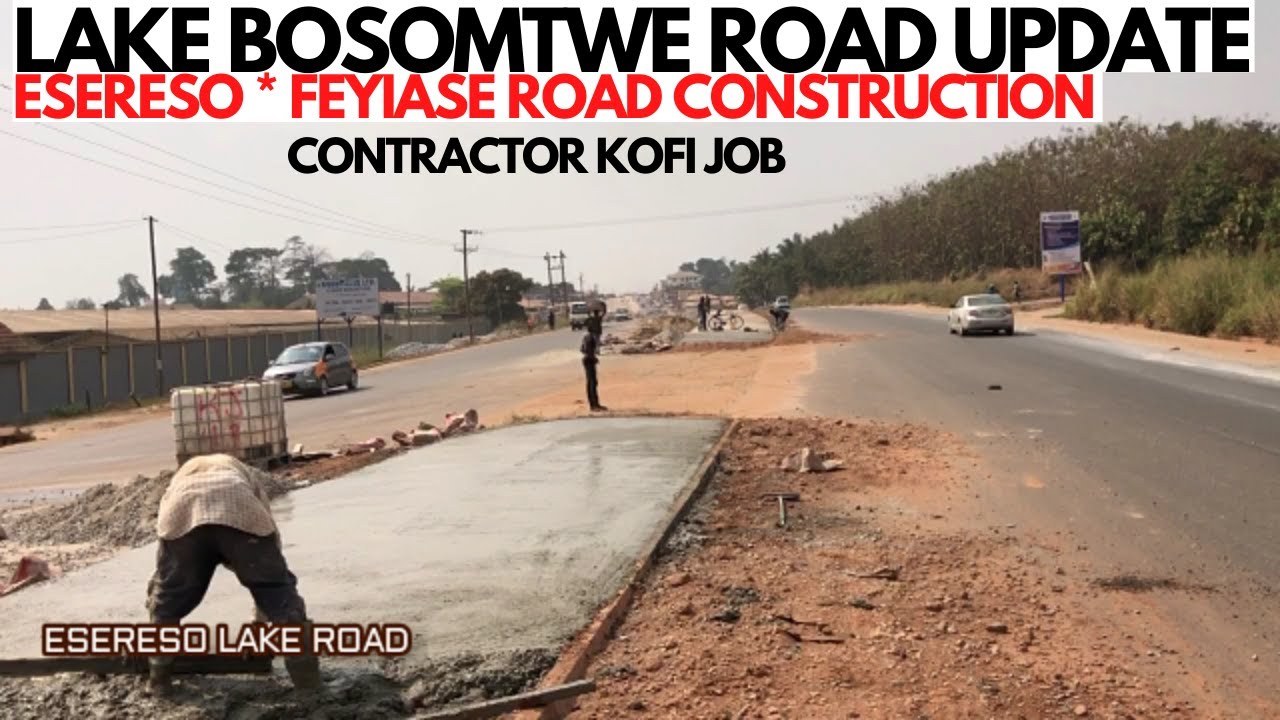 New Update: Contractor Kofi Job's Update on the LAKE ROAD. - YouTube