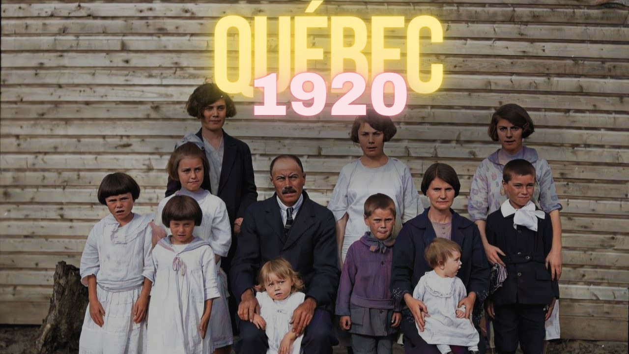 Familles d'Antan : 32 Photos de Québec des Années 1920 Colorisées - YouTube