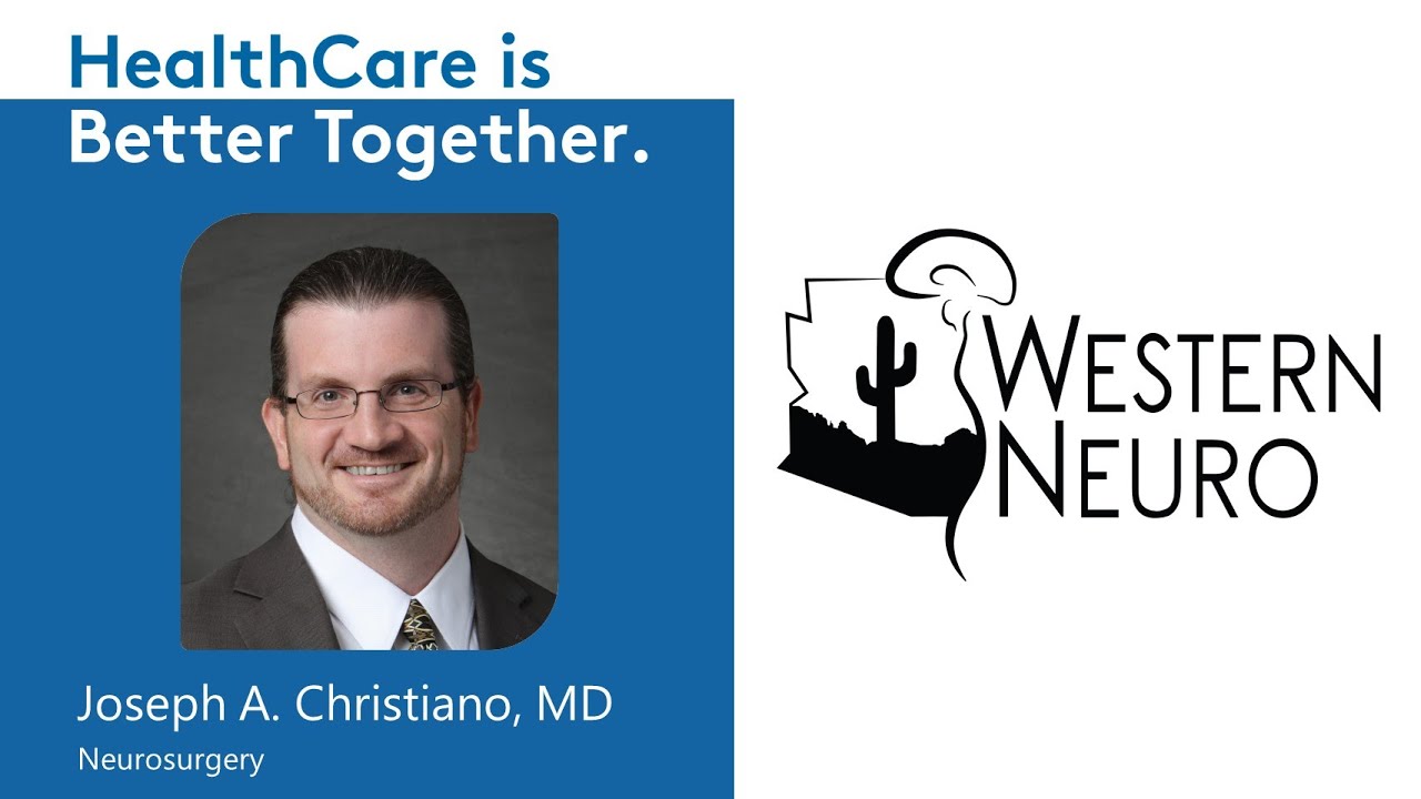 Joseph A Christiano, MD | Neurosurgery | Western Neuro - YouTube