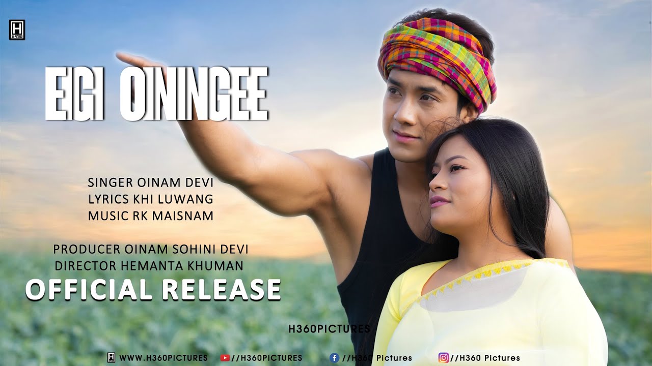 Eigi Oiningee || Jelish & Oinam Devi || Oinam Devi || Official Music ...