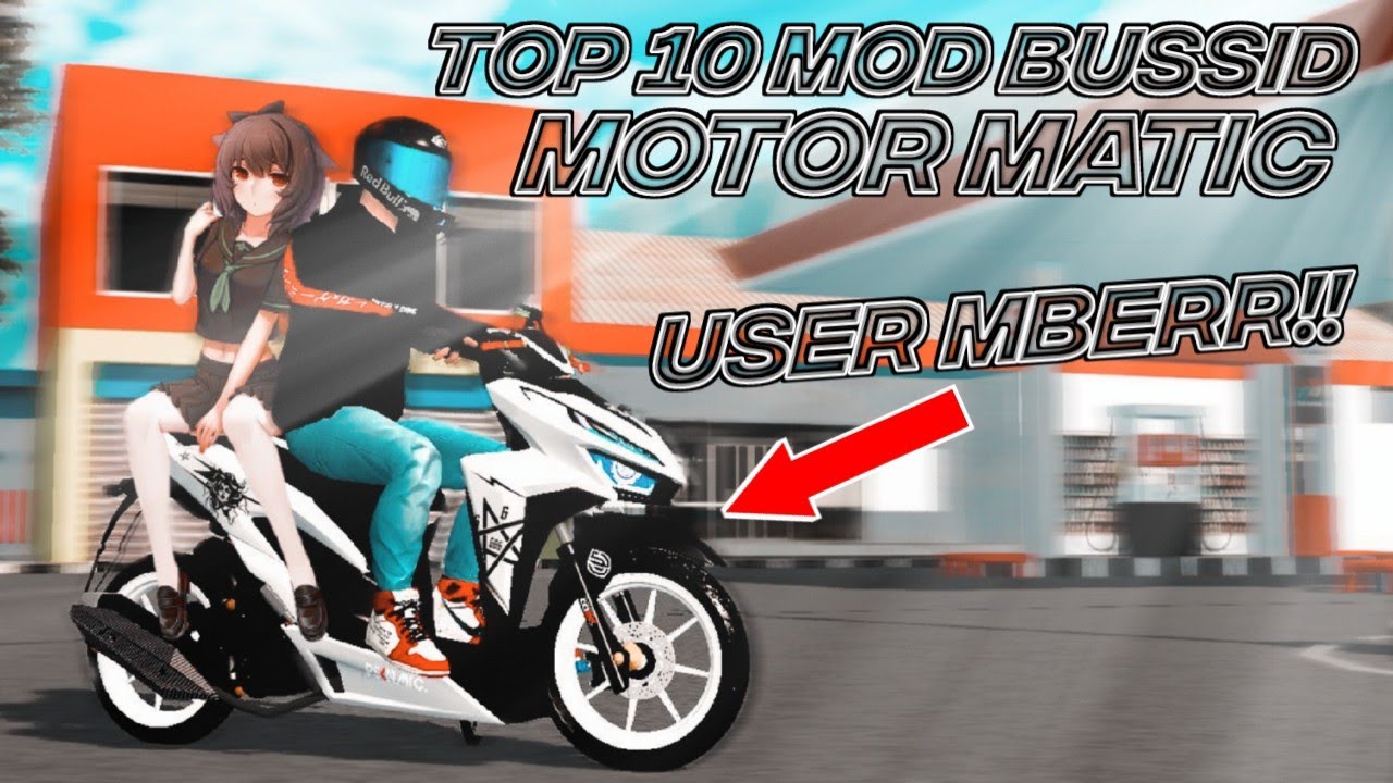 TOP 10 MOD MOTOR MATIC TERBARU NO PASSWORD | MOD BUSSID - YouTube