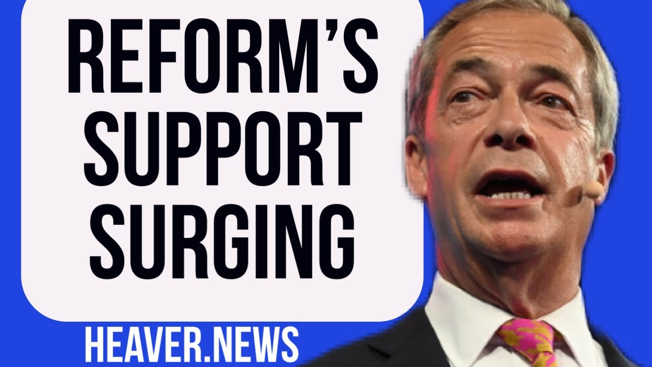 Explosive Reform Party Surge SHAKING Westminster - YouTube