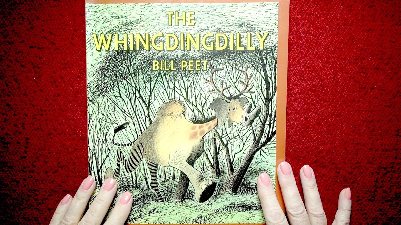 The WhingDingDilly -- Read by Nita - YouTube