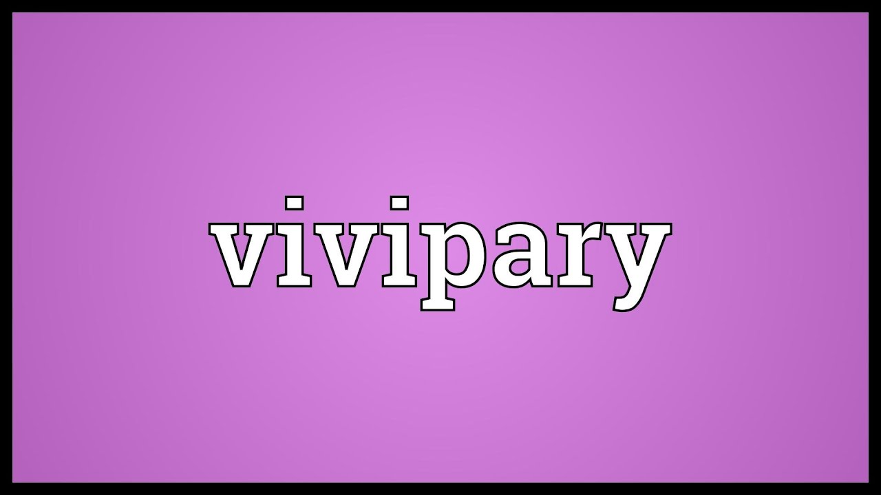 Vivipary Meaning - YouTube