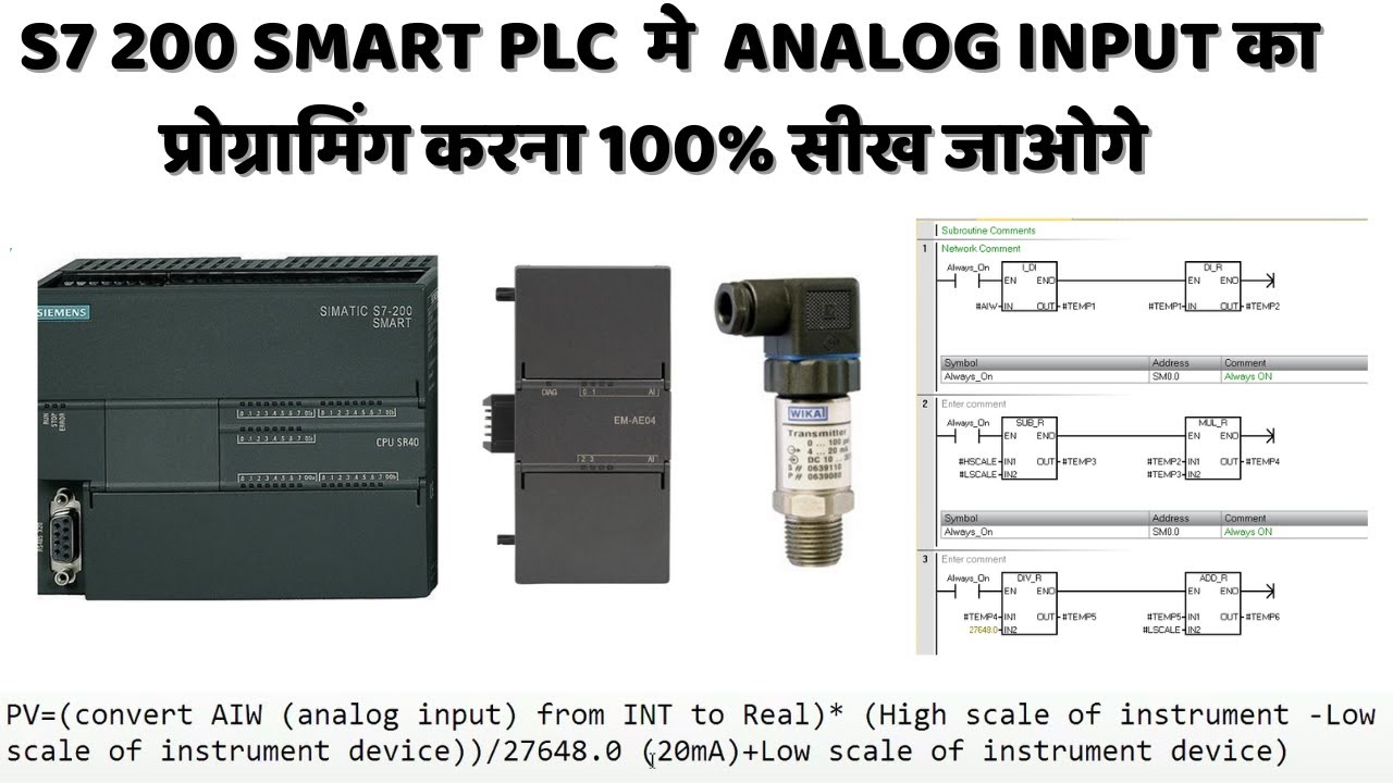 "S7-200 Smart PLC Analog Input Programming | 4-20mA Sensor Scaling in ...