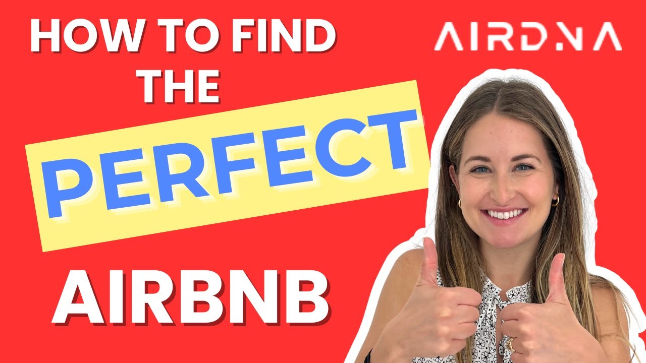 How to use AirDNA to find the perfect STR - YouTube