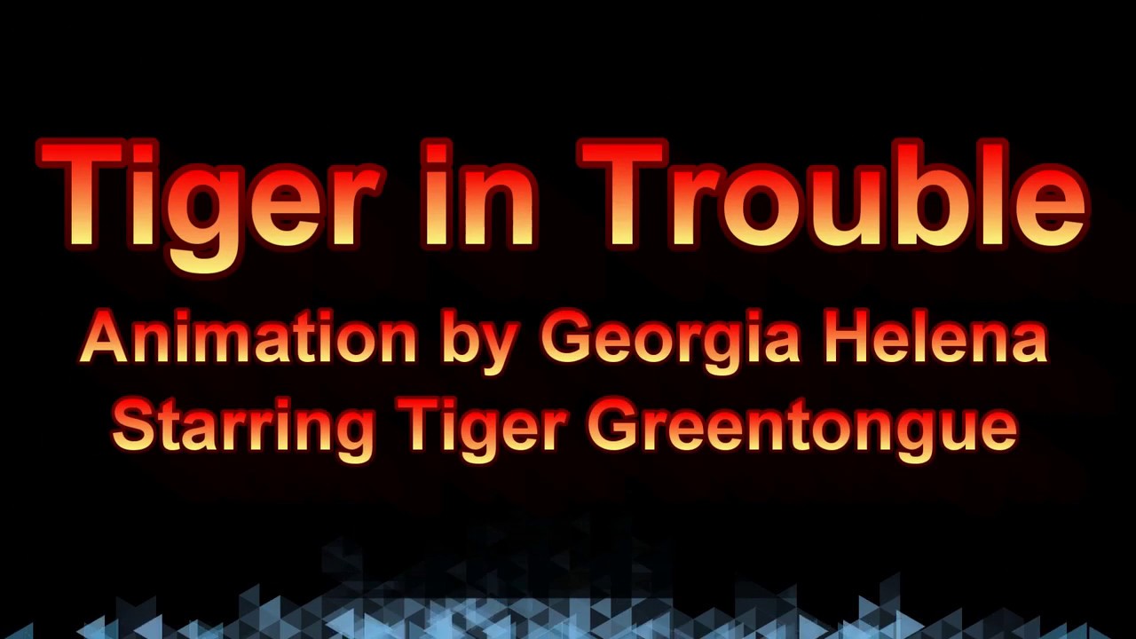 Tiger in Trouble - YouTube