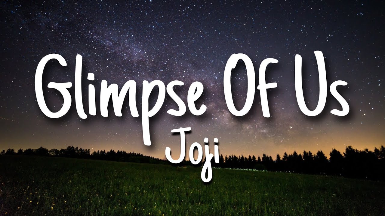 Joji - Glimpse Of Us || Lyrics videos - YouTube