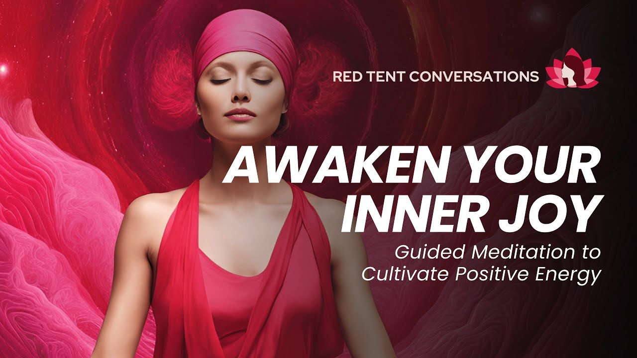 Awaken Inner Joy Guided Meditation to Cultivate Positive Energy - YouTube