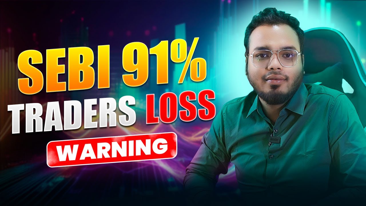 Warning Alert For Overcome: SEBI Report Indicates 91% of Traders Lose ...