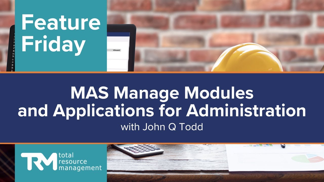 Feature Friday - MAS Manage Module and Applications for Administration ...