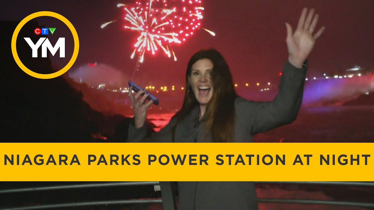 Lindsey experiences spectacular Niagara power station at night | Your ...
