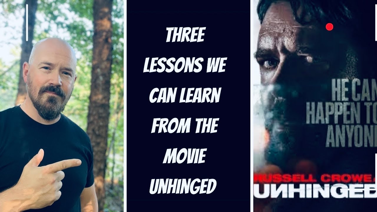 THREE Important Lessons We Learn from the Movie “UnHinged” - YouTube