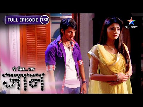 Do Dil Ek Jaan | Antara Gayi Apne Maayke | FULL EPISODE- 138 #starbharatromance #DoDilEkJaan