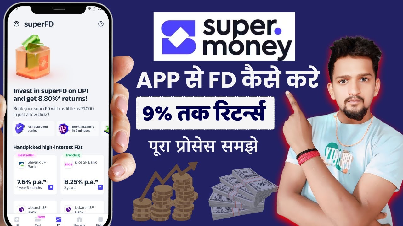 Super Money App Se Fd Kaise Kare | Super Money App Mein Fixed Deposit ...