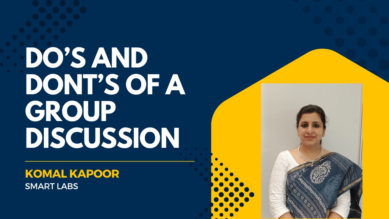 Dos and Don'ts of GD/What to do in GD/What to avoid in GD/Tips and ...