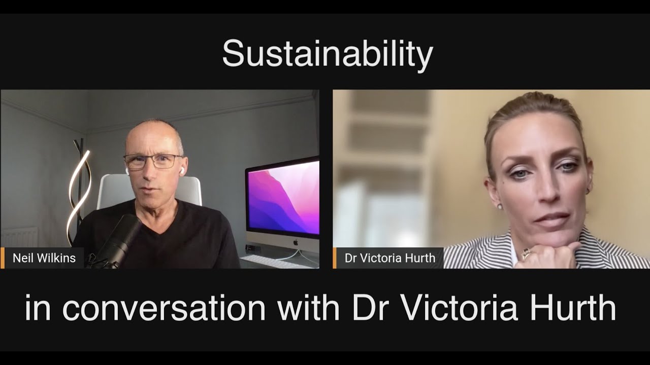 Sustainability in conversation with Dr Victoria Hurth - YouTube