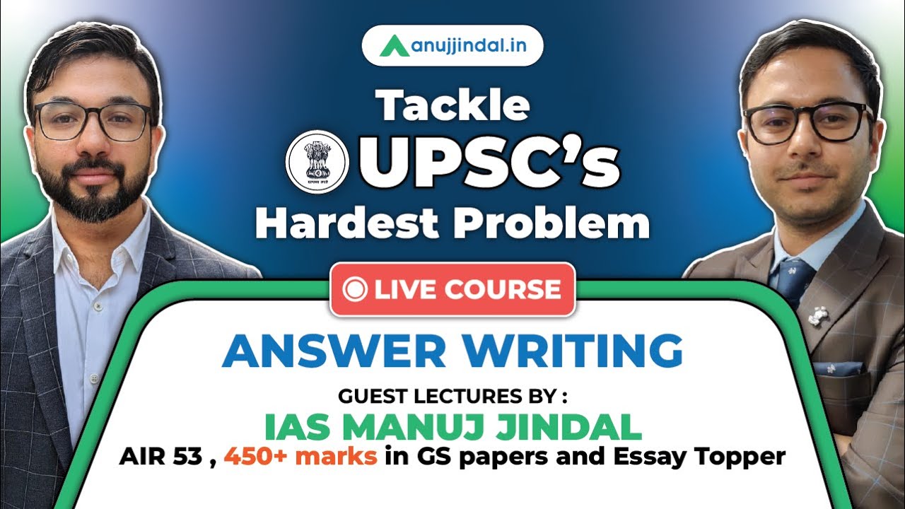 UPSC ROADMAP 2024 & UPSC ANSWER WRITING with MANUJ JINDAL AIR 53 | Live ...