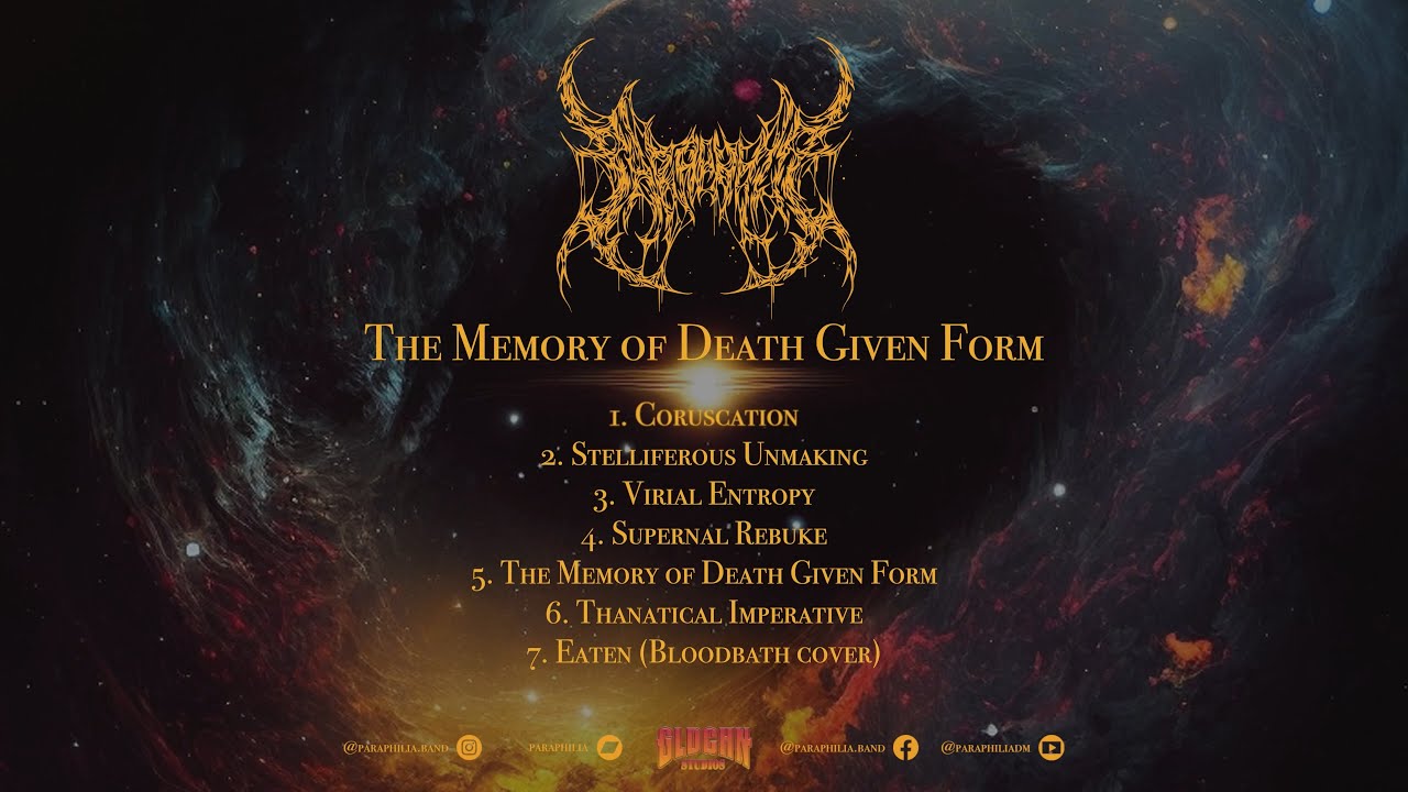 PARAPHILIA - THE MEMORY OF DEATH GIVEN FORM [OFFICIAL ALBUM STREAM ...