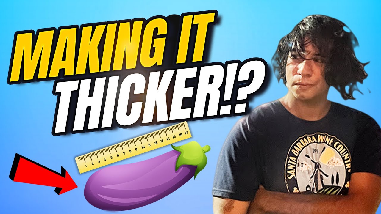 Increasing Penile Girth!? 🍠 [With Science] - YouTube