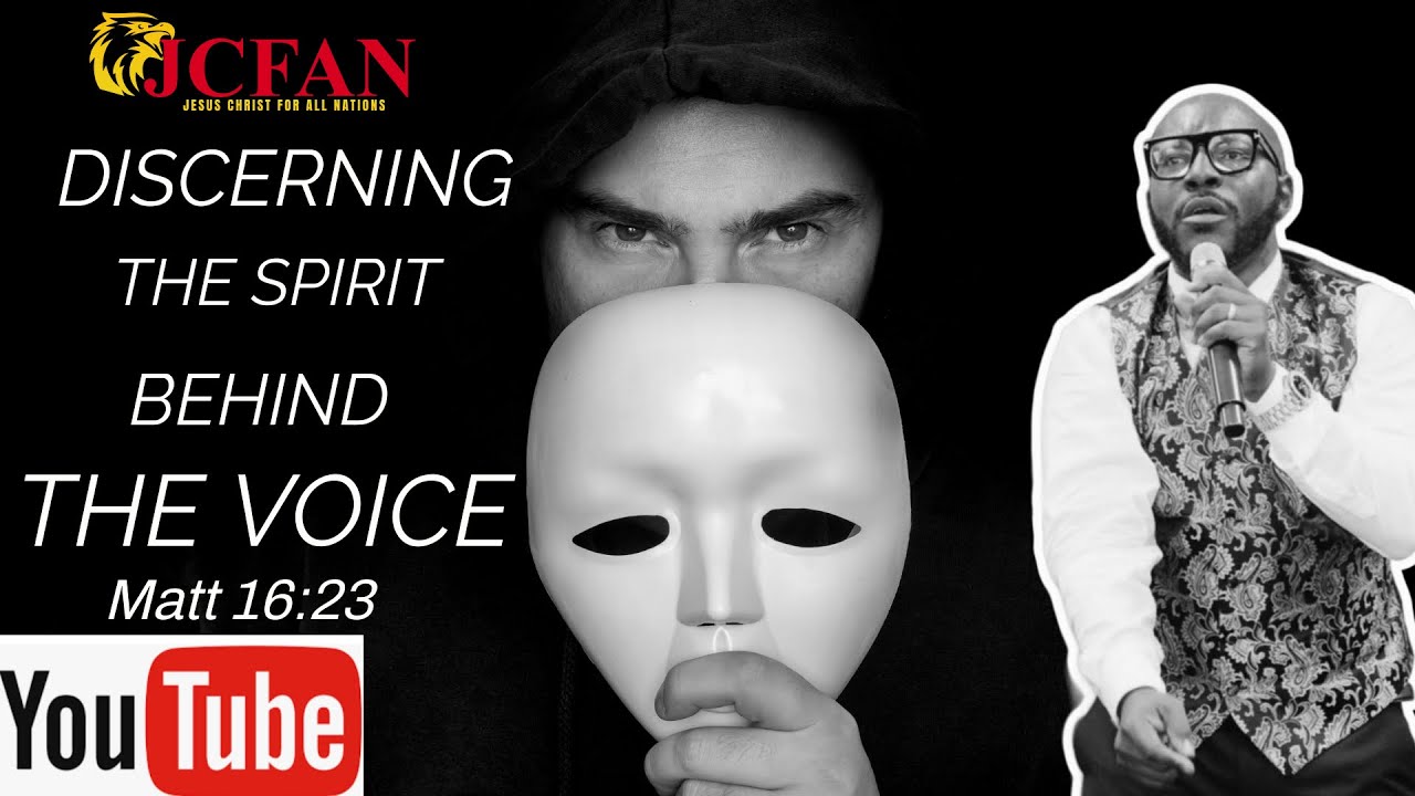 "DISCERNING THE SPIRIT BEHIND THE VOICE" Discernment Series - YouTube