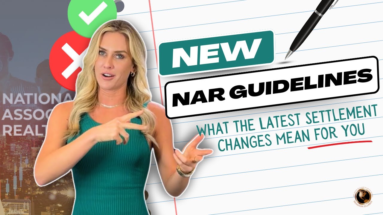 New NAR Guidelines: What the Latest Settlement Changes Mean for You ...