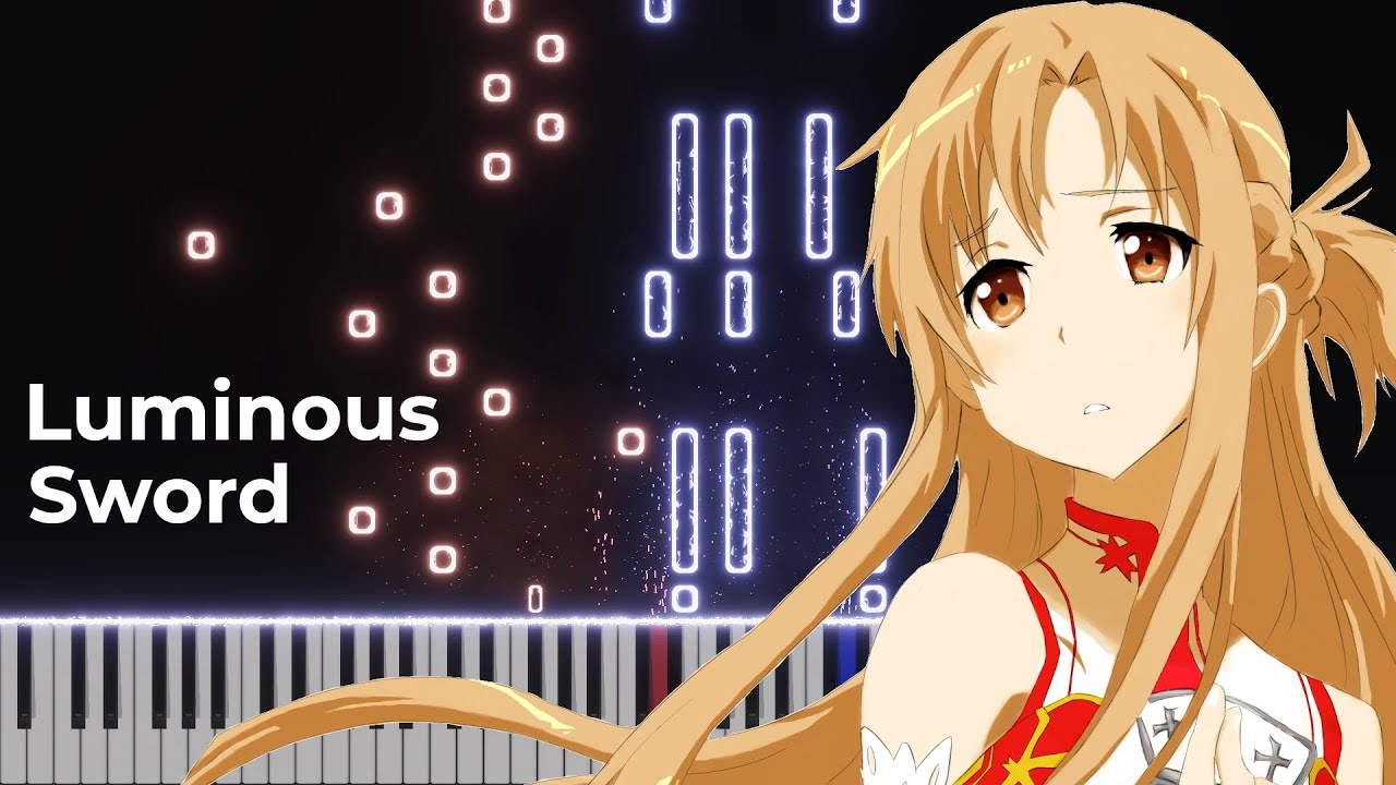 Luminous Sword - Sword Art Online OST - Free Piano Sheet - YouTube