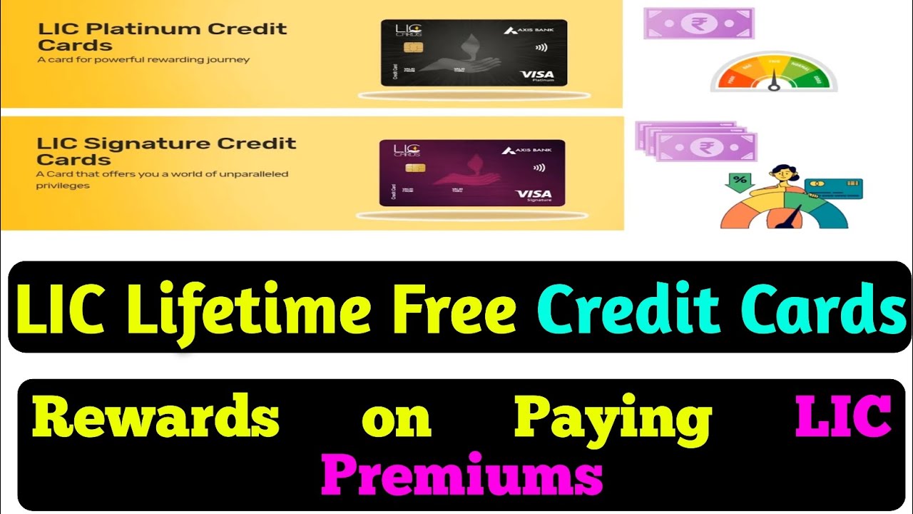 LIC Axis Bank credit card | LIC Axis Bank signature credit card | lic ...