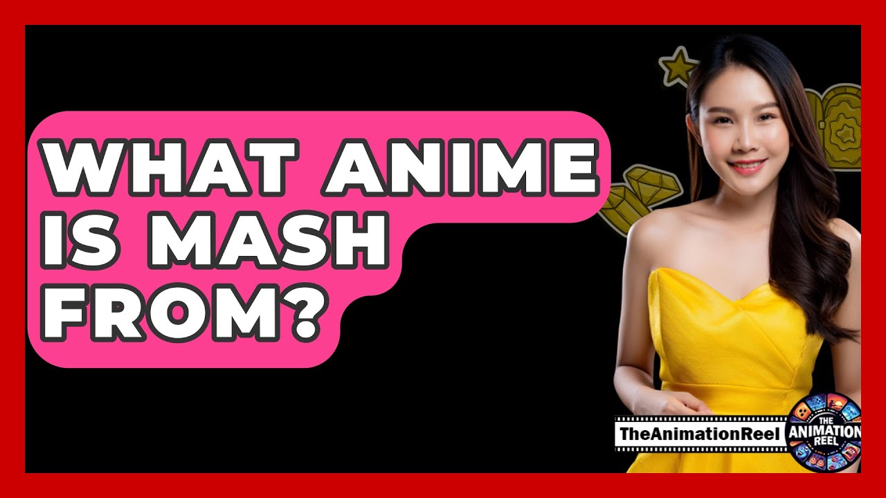 What Anime Is Mash From? - The Animation Reel - YouTube