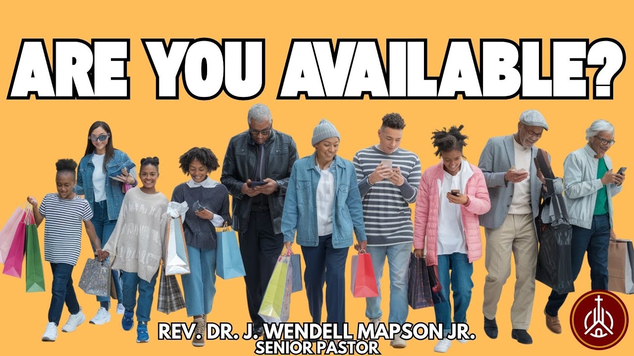 Are You Available? - Pastor J.Wendell Mapson Jr. - YouTube
