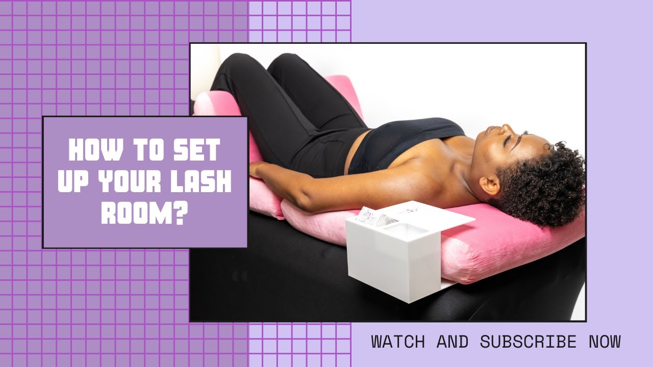 HOW TO SET UP YOUR LASH ROOM - YouTube
