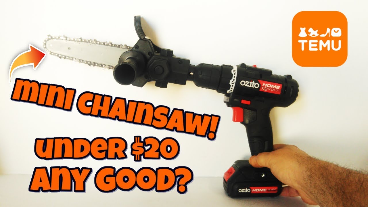 I Bought A Mini CHAINSAW Attachment From TEMU | Does It Work For the ...
