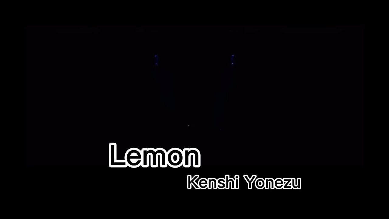 Lemon/Kenshi Yonezu -romaji lyrics - YouTube
