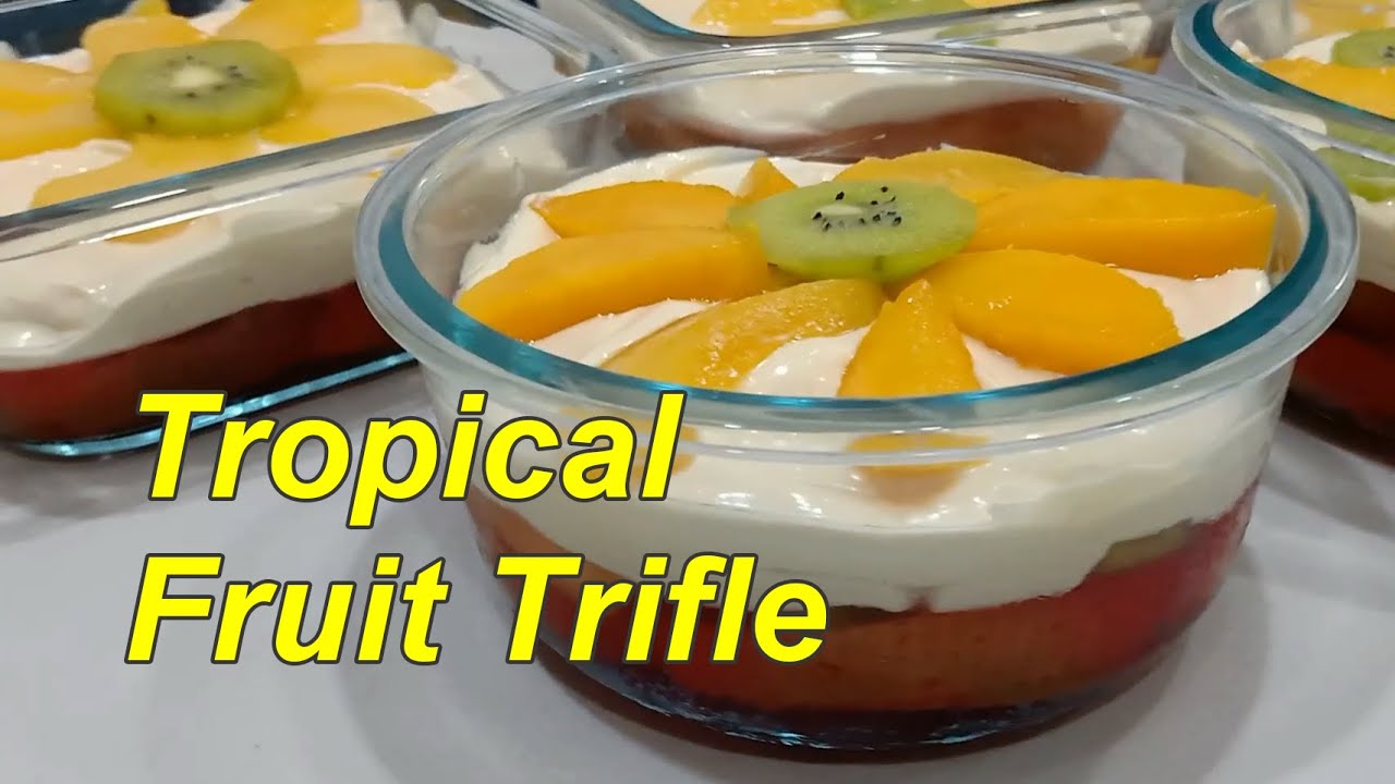 Tropical Fruit Trifle Recipe (Non-Alcoholic) | MartzFam Home Kitchen ...