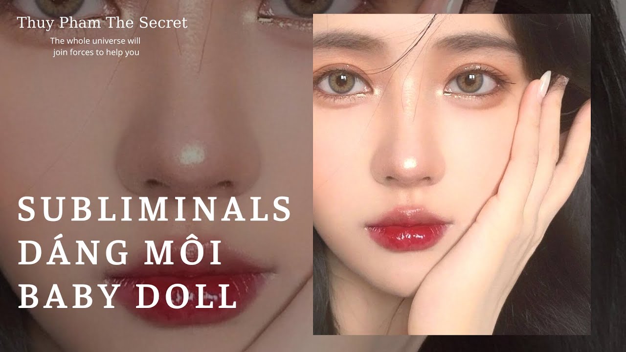 Tạo Hình Dáng Môi Baby Doll || Subliminals - YouTube
