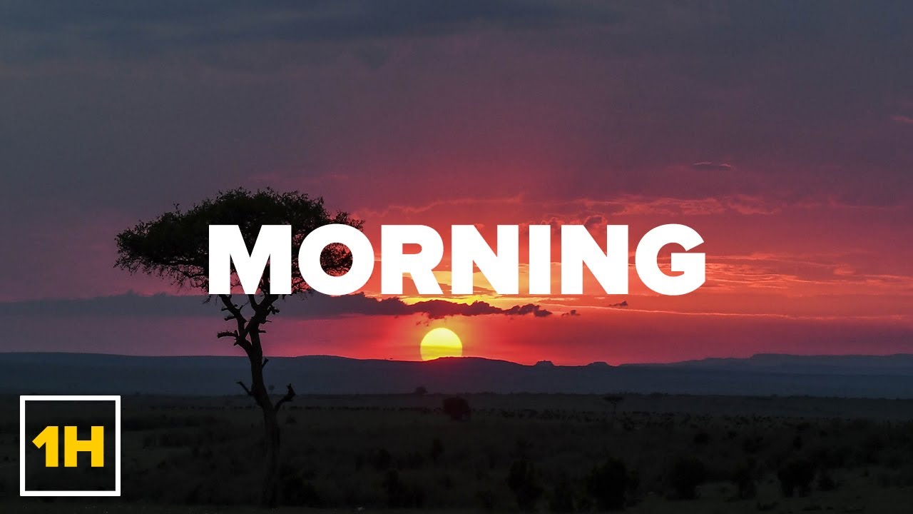 1 HOUR of Morning Sounds - Sleep, Study, Meditation, Relax - YouTube