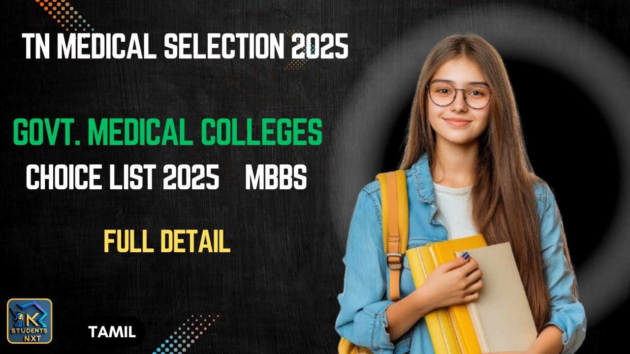"TN Govt Medical Colleges Choice List 2025 🔥 | MBBS Admission Guide in ...