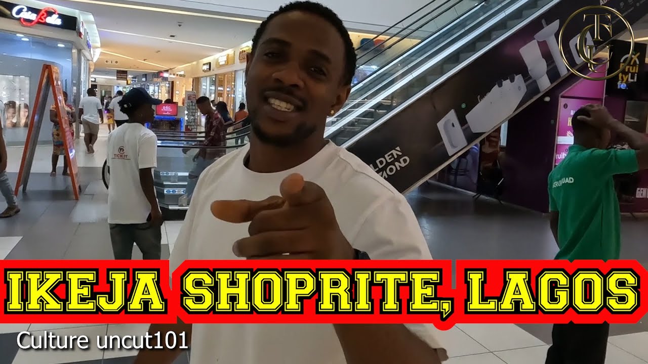IKEJA, LAGOS SHOPRITE - YouTube