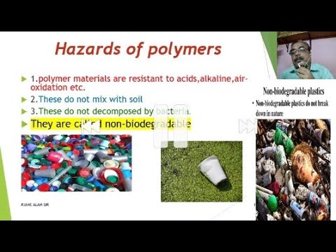 what are the Hazard of polymers ||CLASS 10||EXPLAINED BY JANE ALAM SR ...