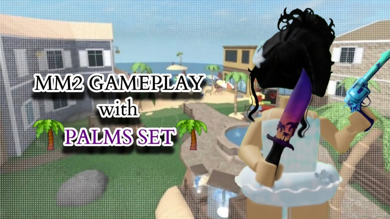 MM2 Gameplay with Palms Set! Pt.2 | Murderer Victories! | And memes ...