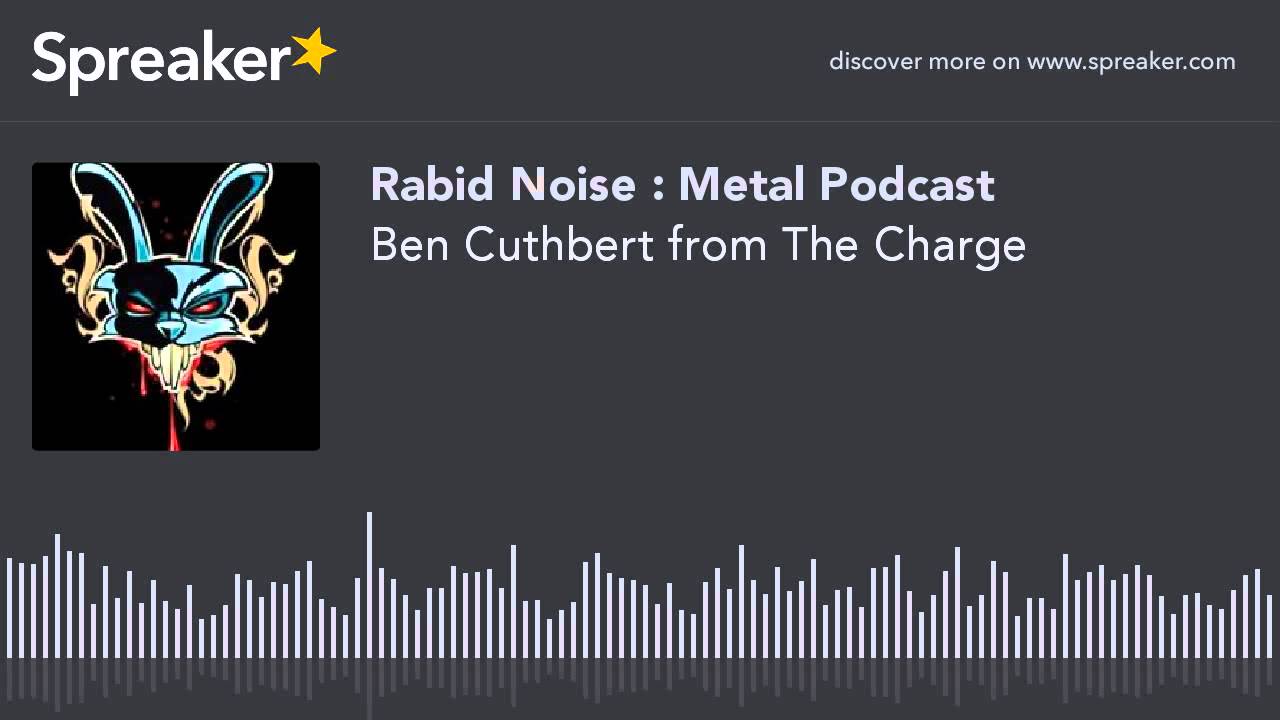 Ben Cuthbert from The Charge (part 2 of 2) - YouTube