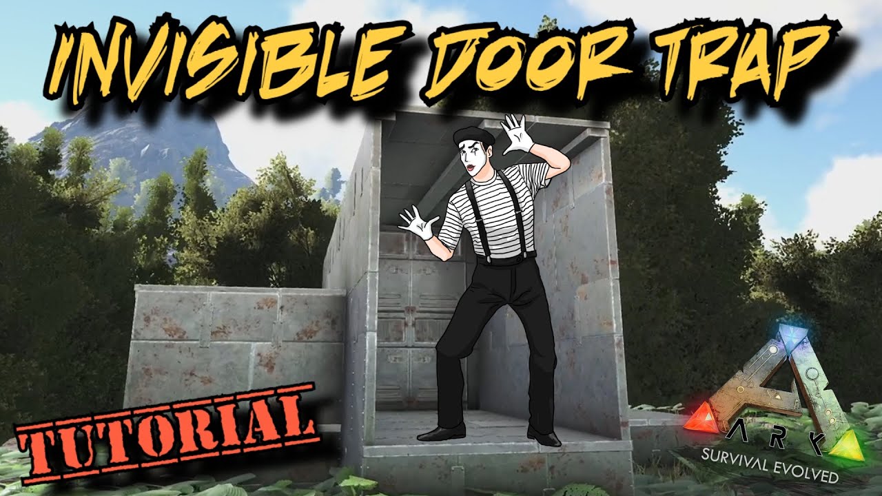 Invisible Door Man Trap - Ark Survival Evolved - YouTube