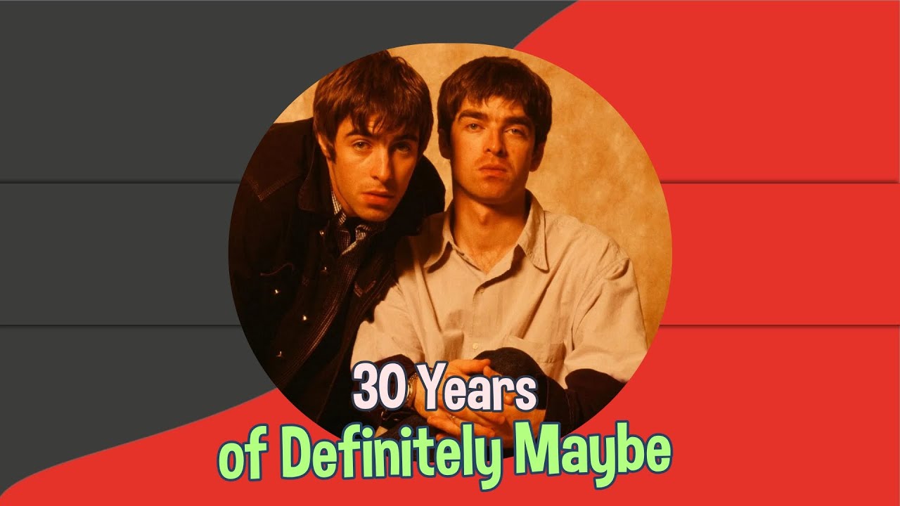 30 Years of Oasis: Ranking Every Song on 'Definitely Maybe'! - YouTube
