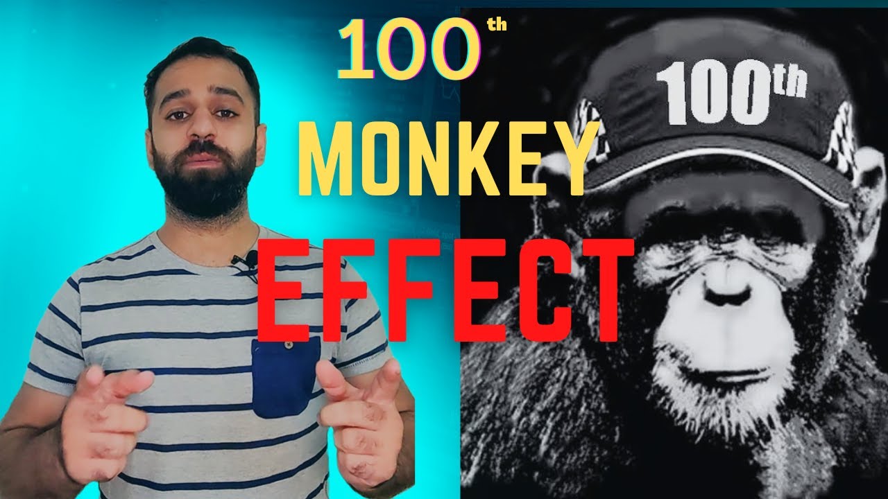 100th MONKEY THEORY | 100th Monkey Effect | Theory of Consciousness # ...